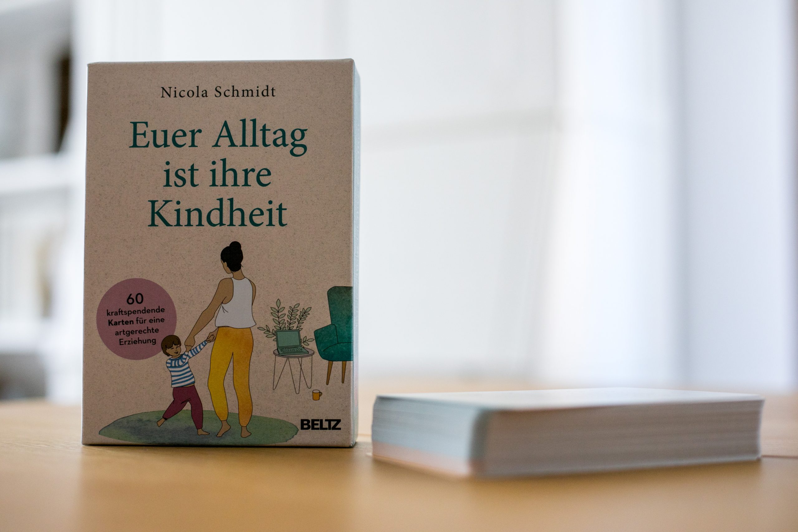 Euer Alltag ist ihre Kindheit: Kraftspendende Karten für eine ...